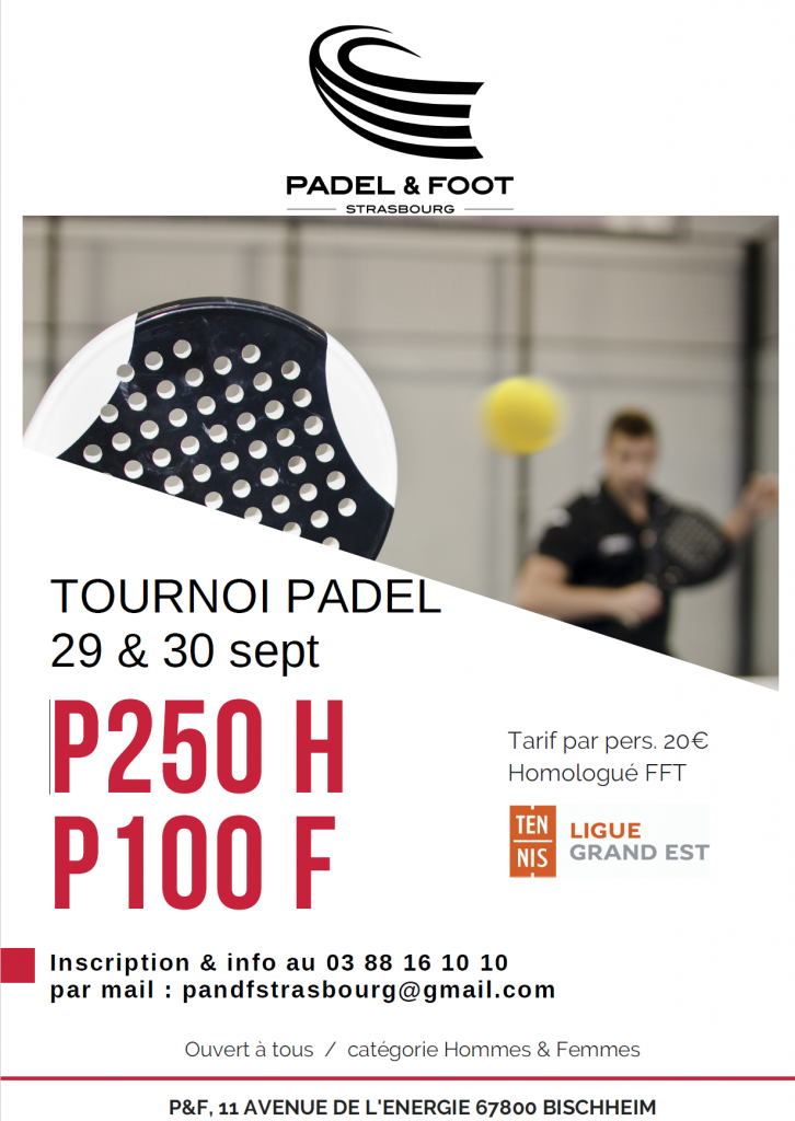 Padel et Foot Strasbourg – p250 H et p100 F | Padel Magazine