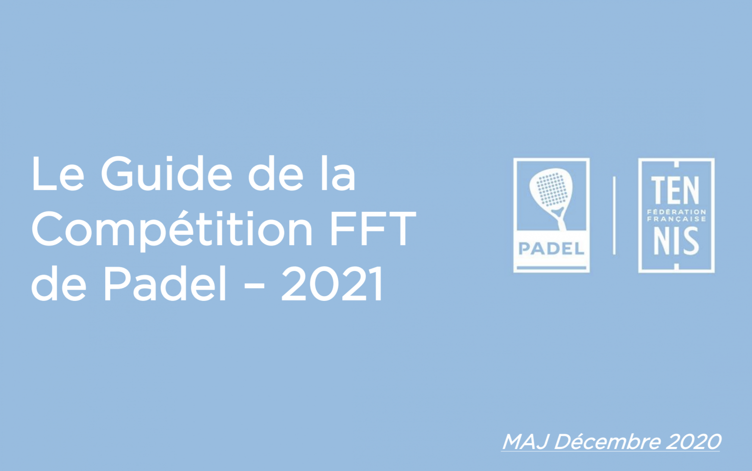 Competition guide Padel 2021 | Padel Magazine