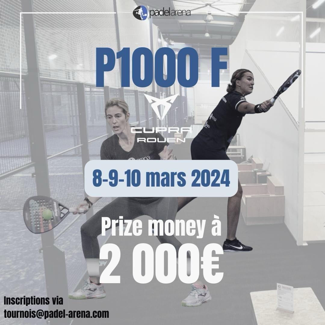 Padel Arena : un P1000 féminin avec prize-money doublé début mars ...