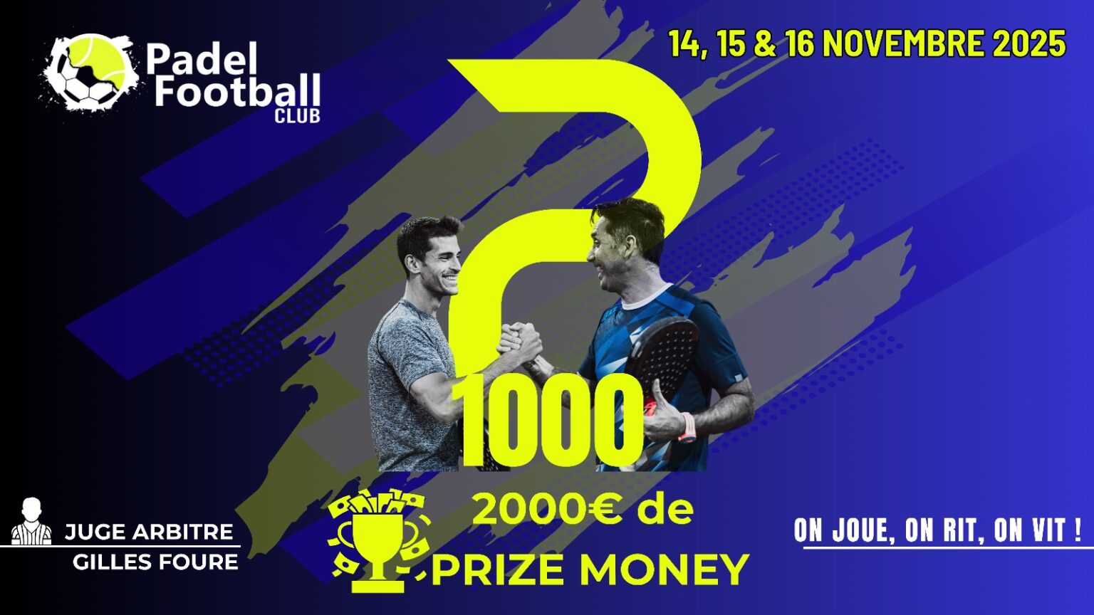 An open p1000 at Padel Football Club Noyelles-sur-Selle: Filho ...